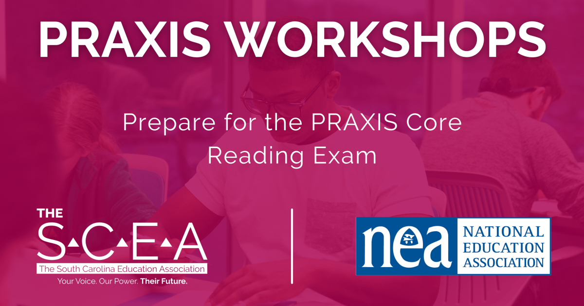 Praxis Core Reading Session 3 | The SCEA
